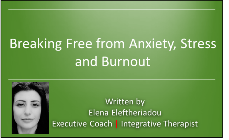 Breaking Free from Anxiety, Stress and Burnout (Workbook ...